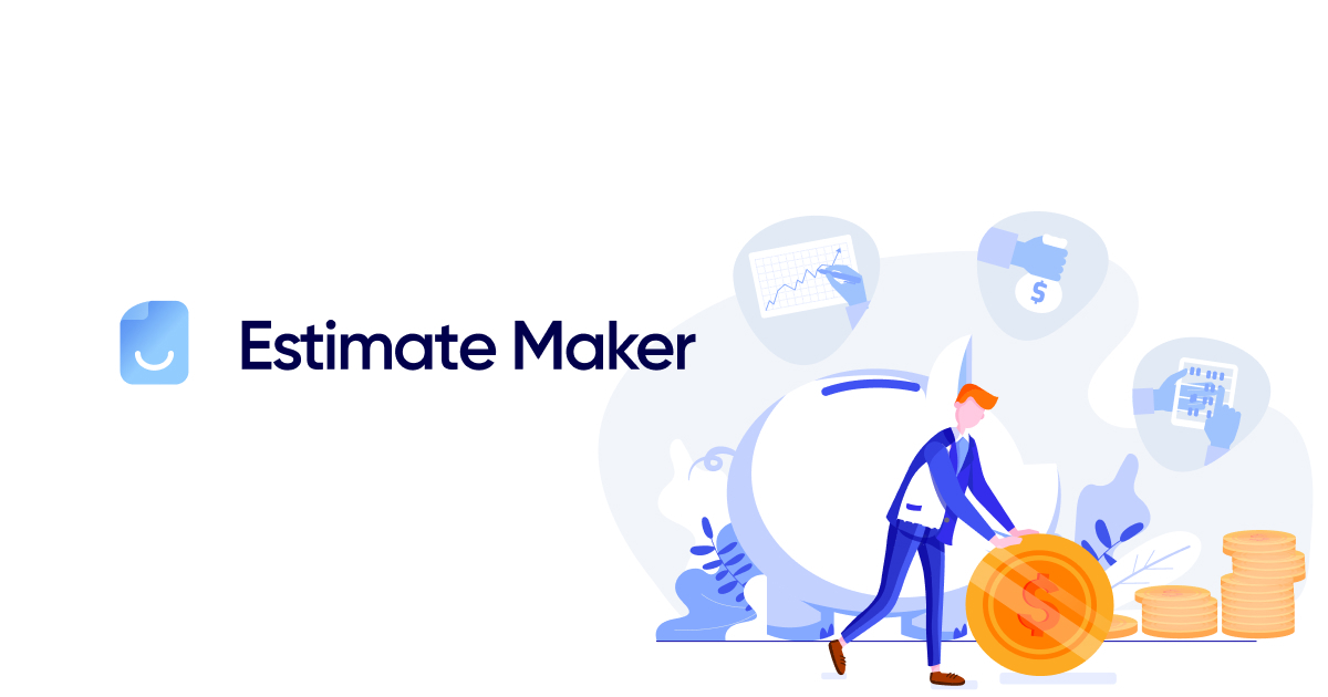 Make Estimates for Free | Estimate Maker